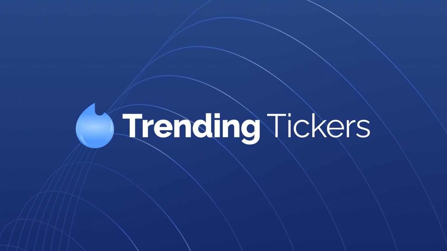 Tickers en tendencia: Lo más destacado de la semana
