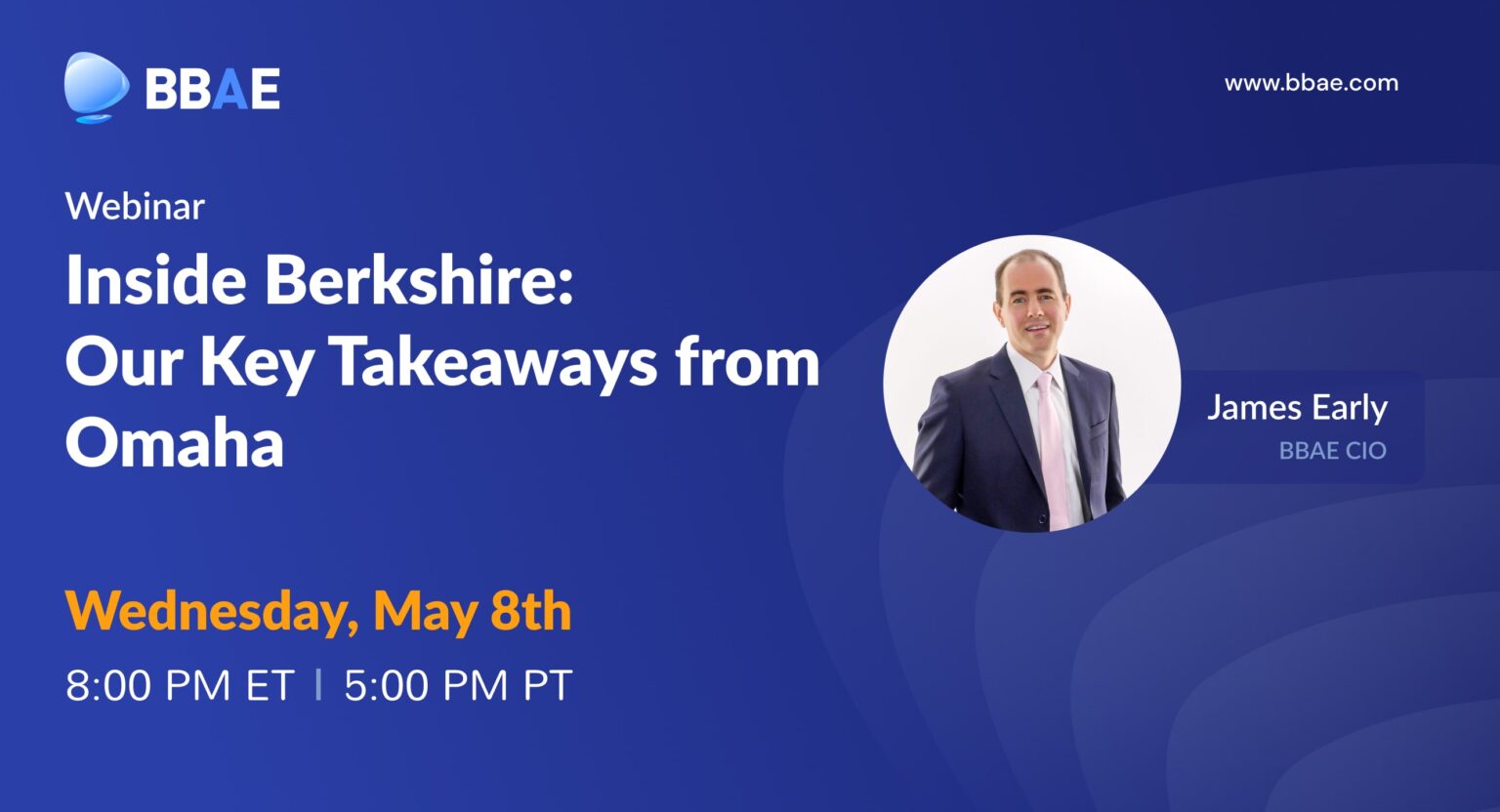BBAE Webinar: Inside Berkshire: Our Key Takeaways from Omaha